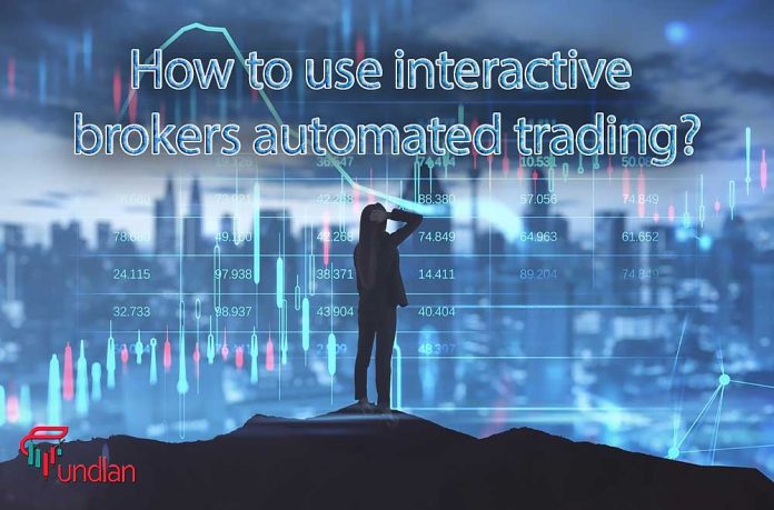 How Do Set Up Interactive Brokers Automated Trading?